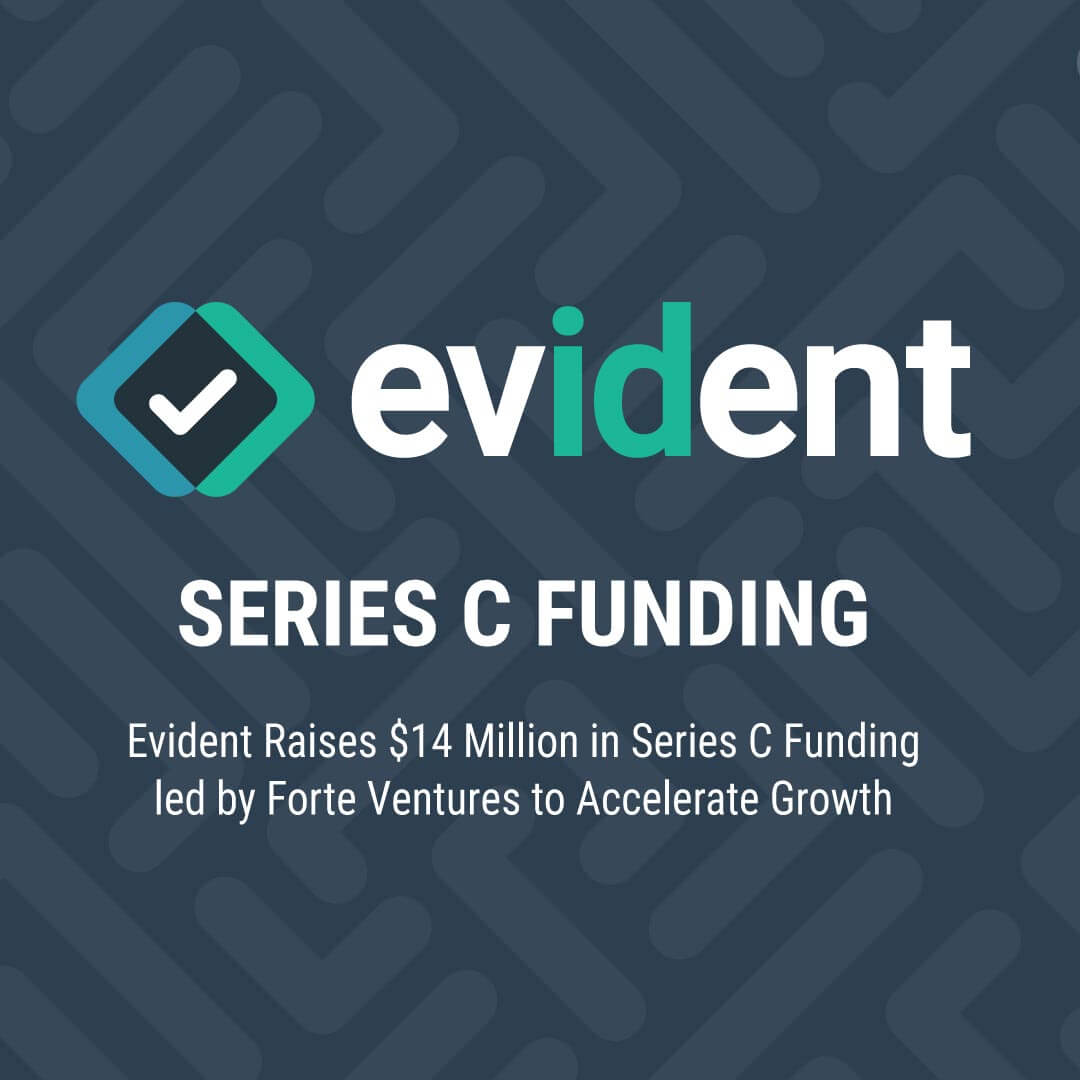 Evident Raises $14 Million | Evident ID